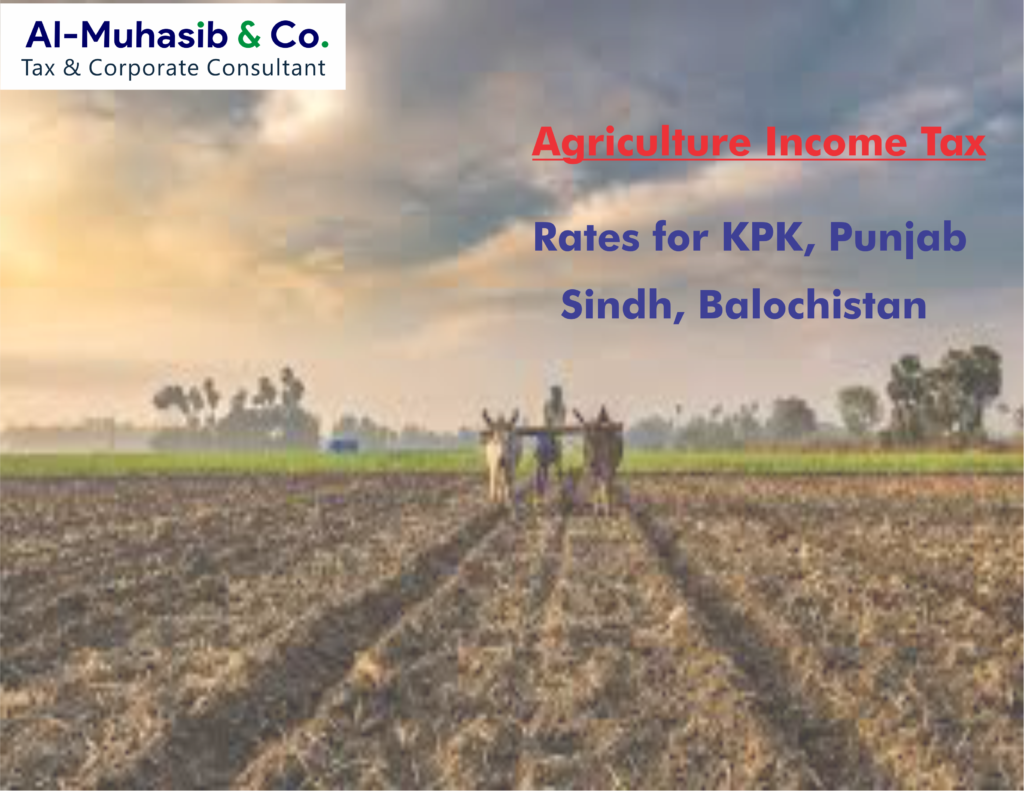 Tax on Agricultural Income - Al-Muhasib & Co.